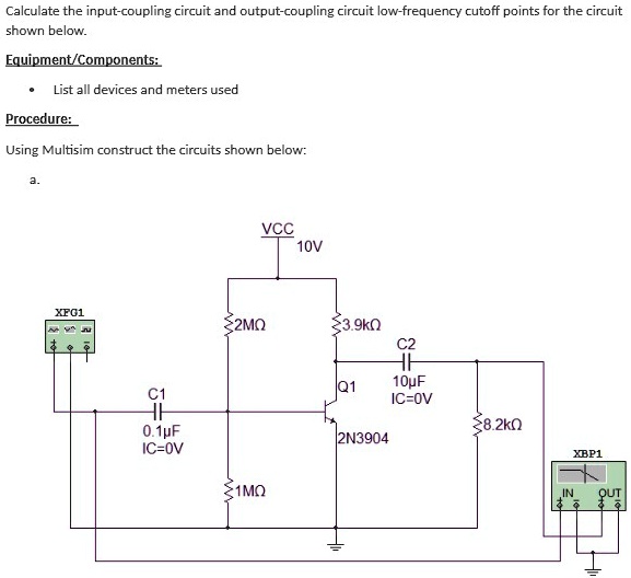 VIDEO solution: Only need the calculations for input and output low-frequency cutoff. Calculate ...