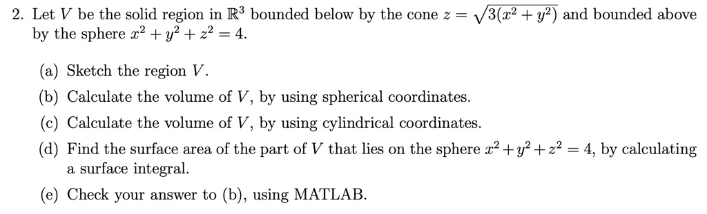 SOLVED: Please answer (e) only!! Please also include the lines of code you used in MATLAB, thank ...