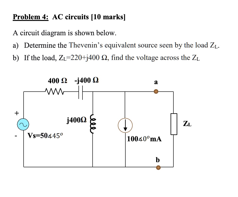SOLVED: Problem 4: AC Circuits [10 marks] The circuit diagram is shown below. Determine the ...