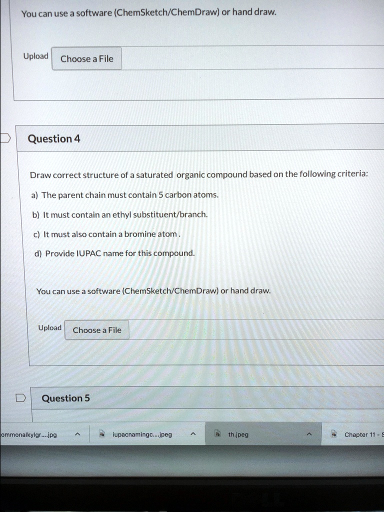 Solved Draw Correct Structure Of A Saturated Organic Compound Based On The Following Criteria