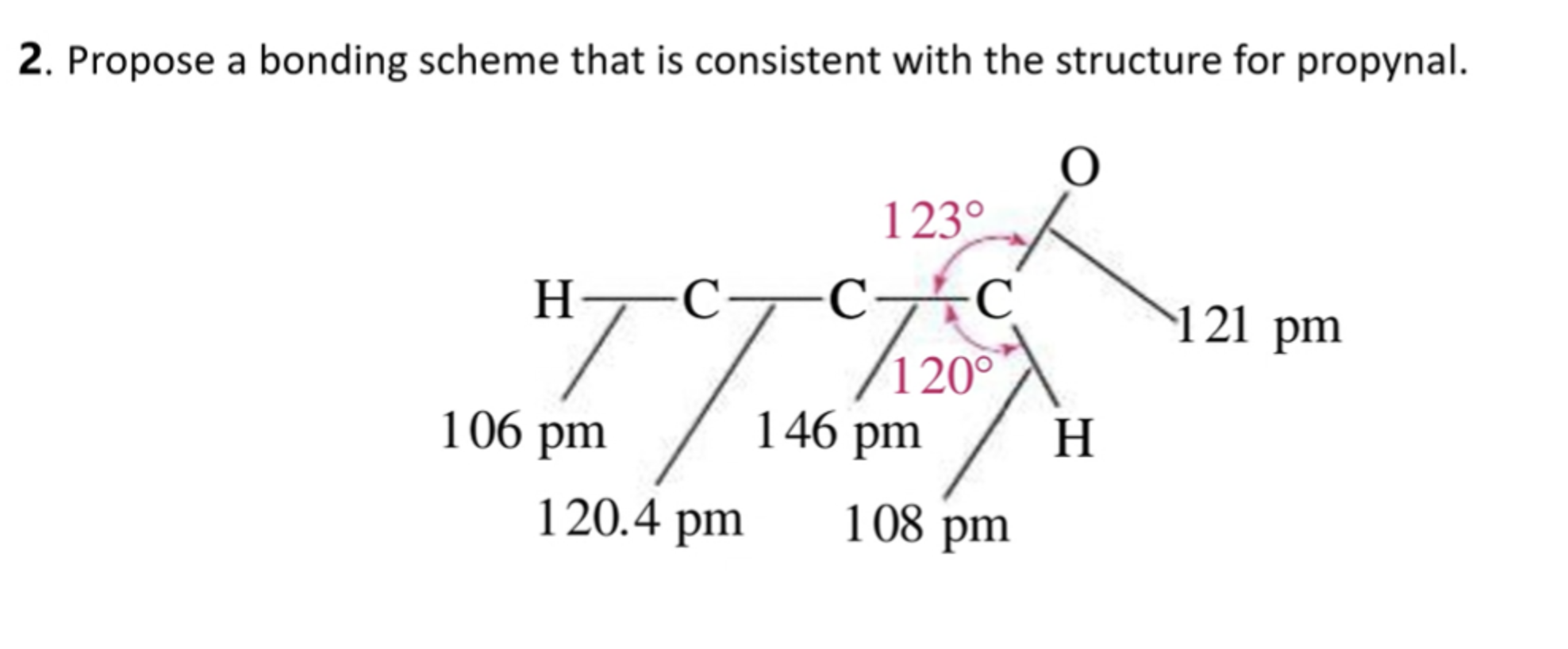 SOLVED: 2. Propose a bonding scheme that is consistent with the ...