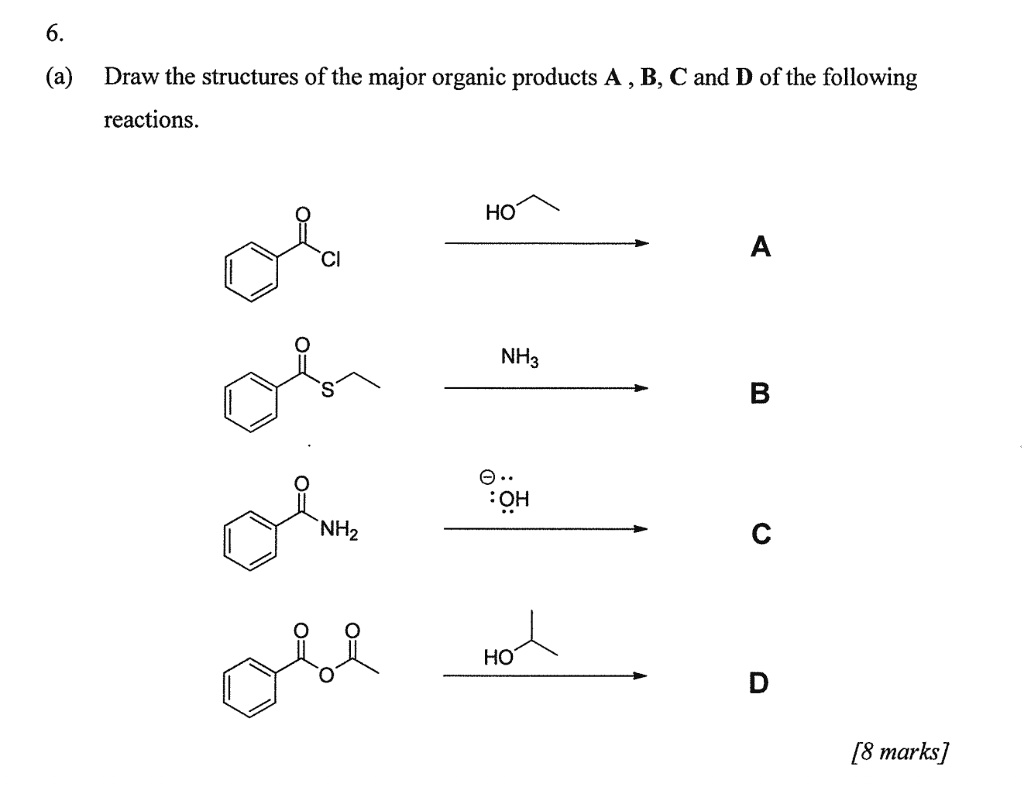 SOLVED: (a) Draw the structures of the major organic products A B, C and D of the following ...