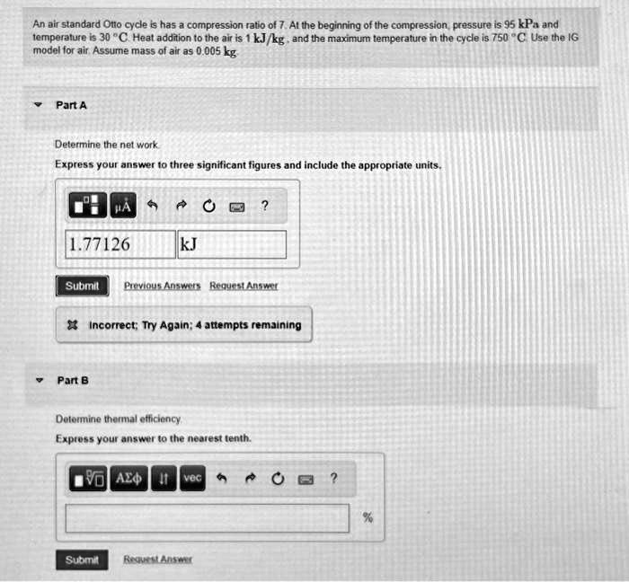 SOLVED: An air standard Otto cycle has a compression ratio of 7. At the ...
