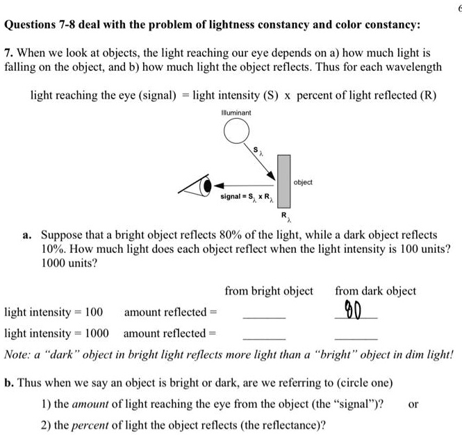 SOLVED: Suppose that a bright object reflects 80% of the light, while a ...