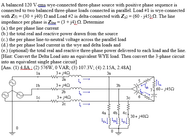 SOLVED: A balanced 120 V-rms wye-connected three-phase source with positive phase sequence is ...