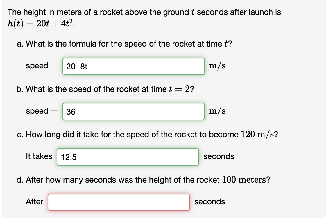 The height in meters of a rocket above the ground t seconds after ...