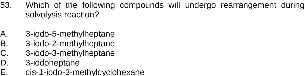 53 which of the following compounds will undergo rearrangement during ...
