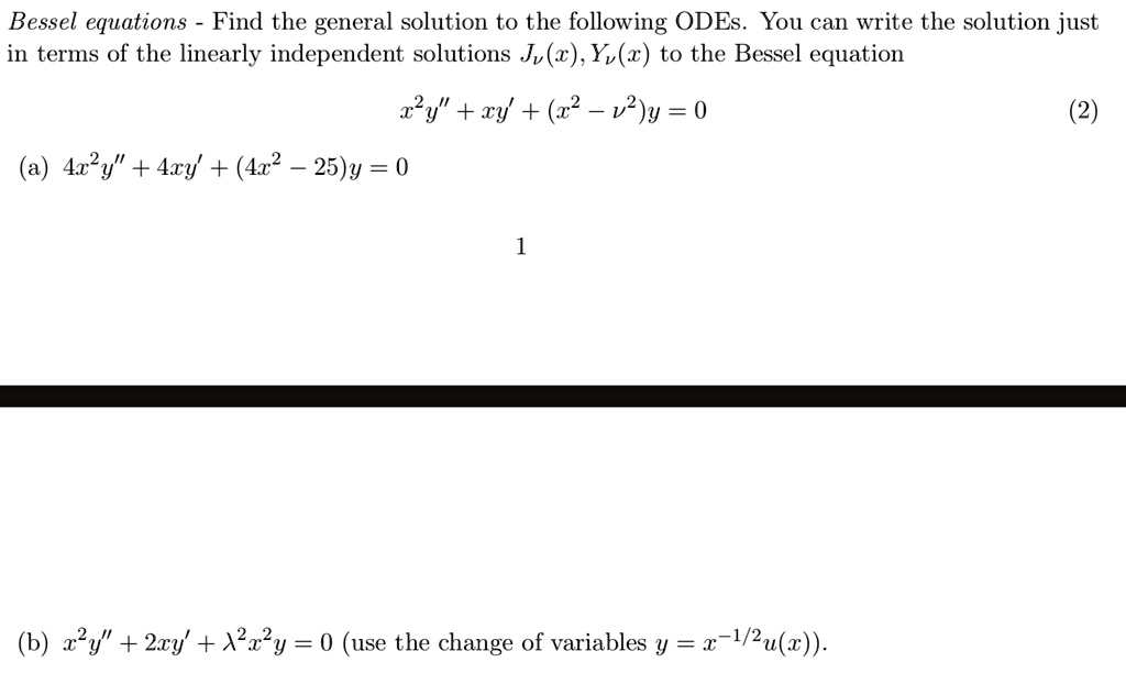 bessel equations find the general solution to the following odes you ...