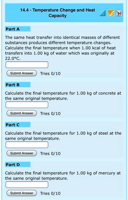 SOLVED: 14.4 Temperature Change and Heat Capacity Part A The same heat ...