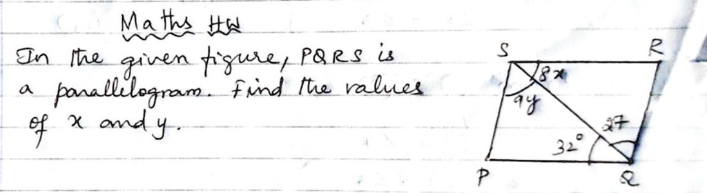 In the given figure, PQRS is a parallelogram. Find the values of x and y.