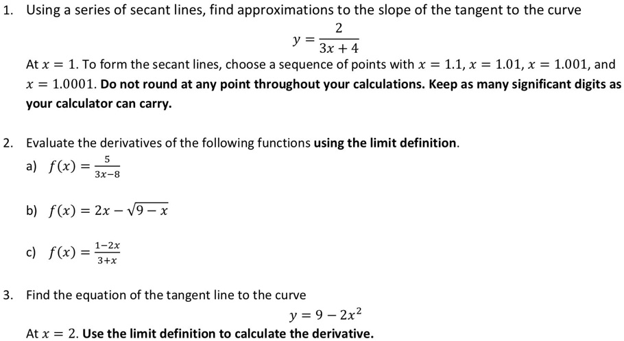 SOLVED: Using a series of secant lines, find approximations to the ...