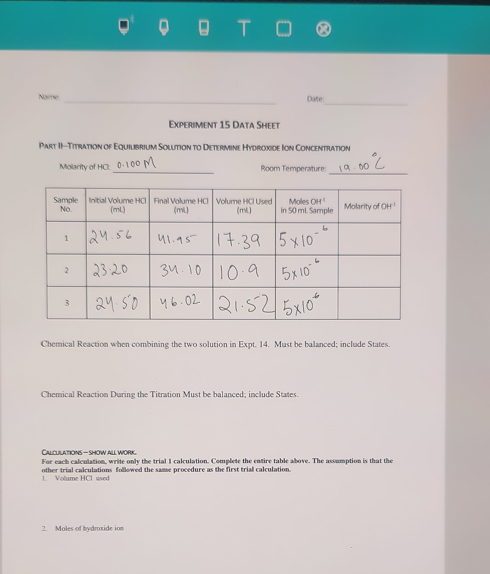 Name Date: EXPERIMENT 15 DATA SHEET PART II-TITRATION OF EQUILIBRIUM SOLUTION TO DETERMINE ...