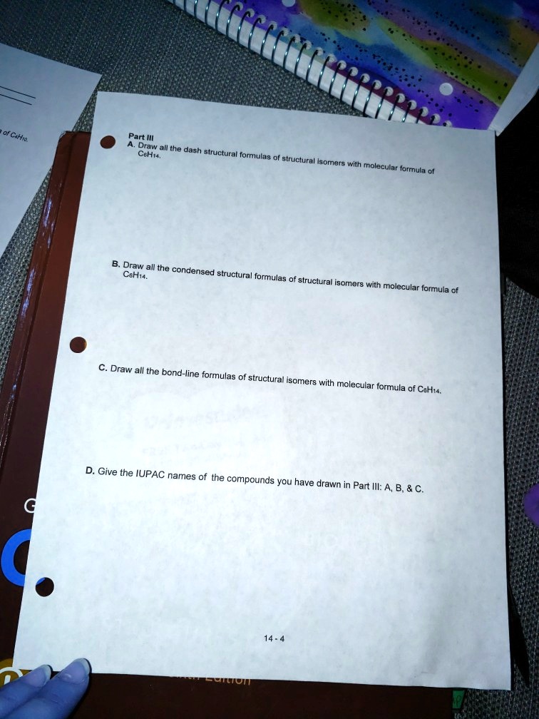 SOLVED: Part III Oraw all the dash CeH1 atructura formulas atnictura ...