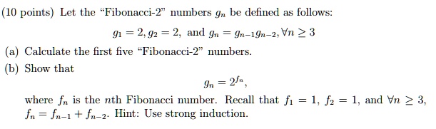 10 points let the fibonacci 2 numbers gn be defined as follows 292 2 ...