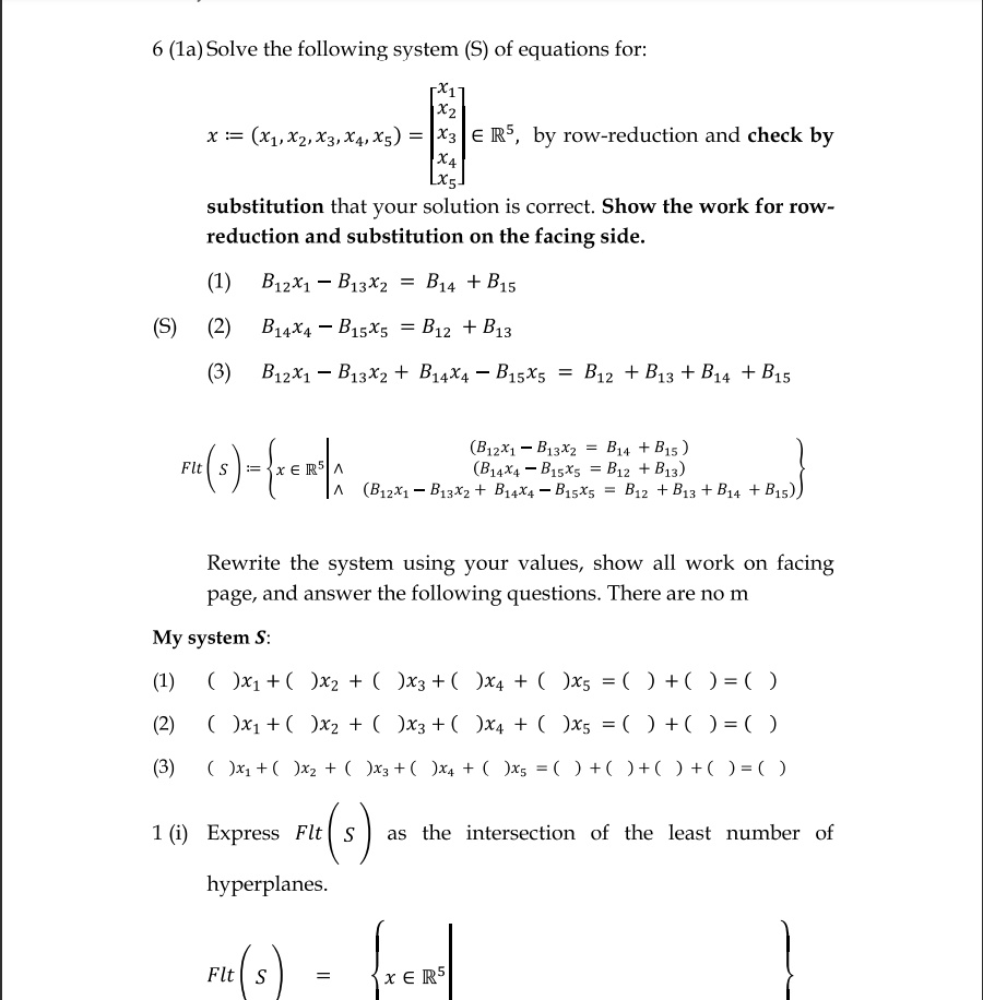 la solve the following system of equations for x2 x x1xz x3x4x5 13 rs by row reduction and check ...