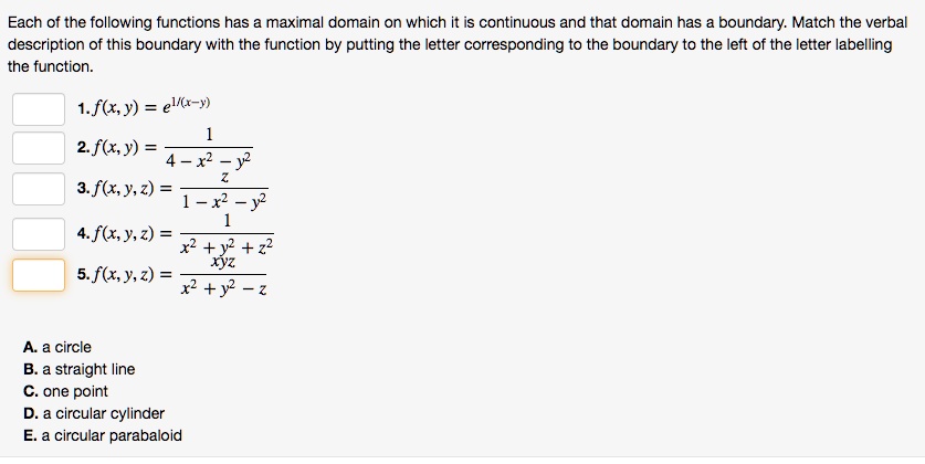 each of the following functions has maximal domain on which it is ...