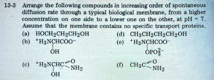 SOLVED: 13-3 Arrange the following compounds in increasing order of ...