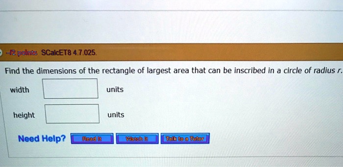 SOLVED: 42 poinis SCalcET8 7.025 Find the dimensions of the rectangle ...