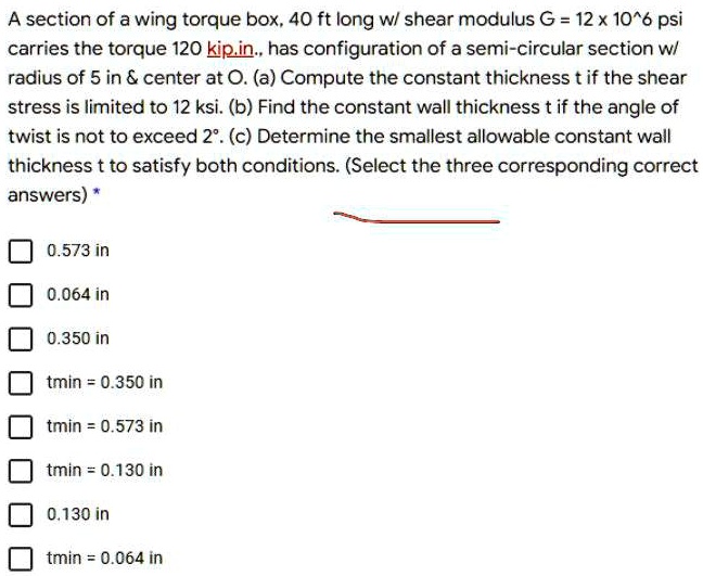 SOLVED: A section of a wing torque box, 40 ft long wl shear modulus G ...