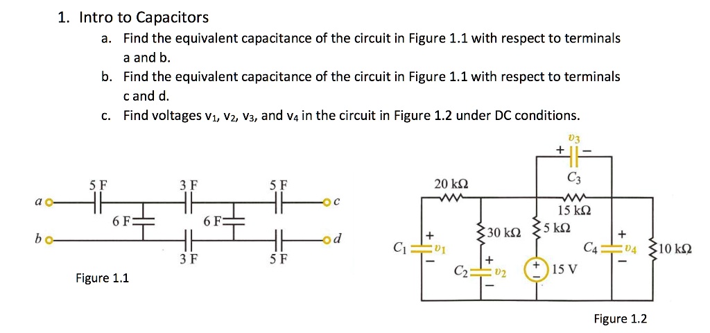 SOLVED: 1. Intro to Capacitors a. Find the equivalent capacitance of ... SOLVED: 1. Intro to Capacitors a. Find the equivalent capacitance of ...