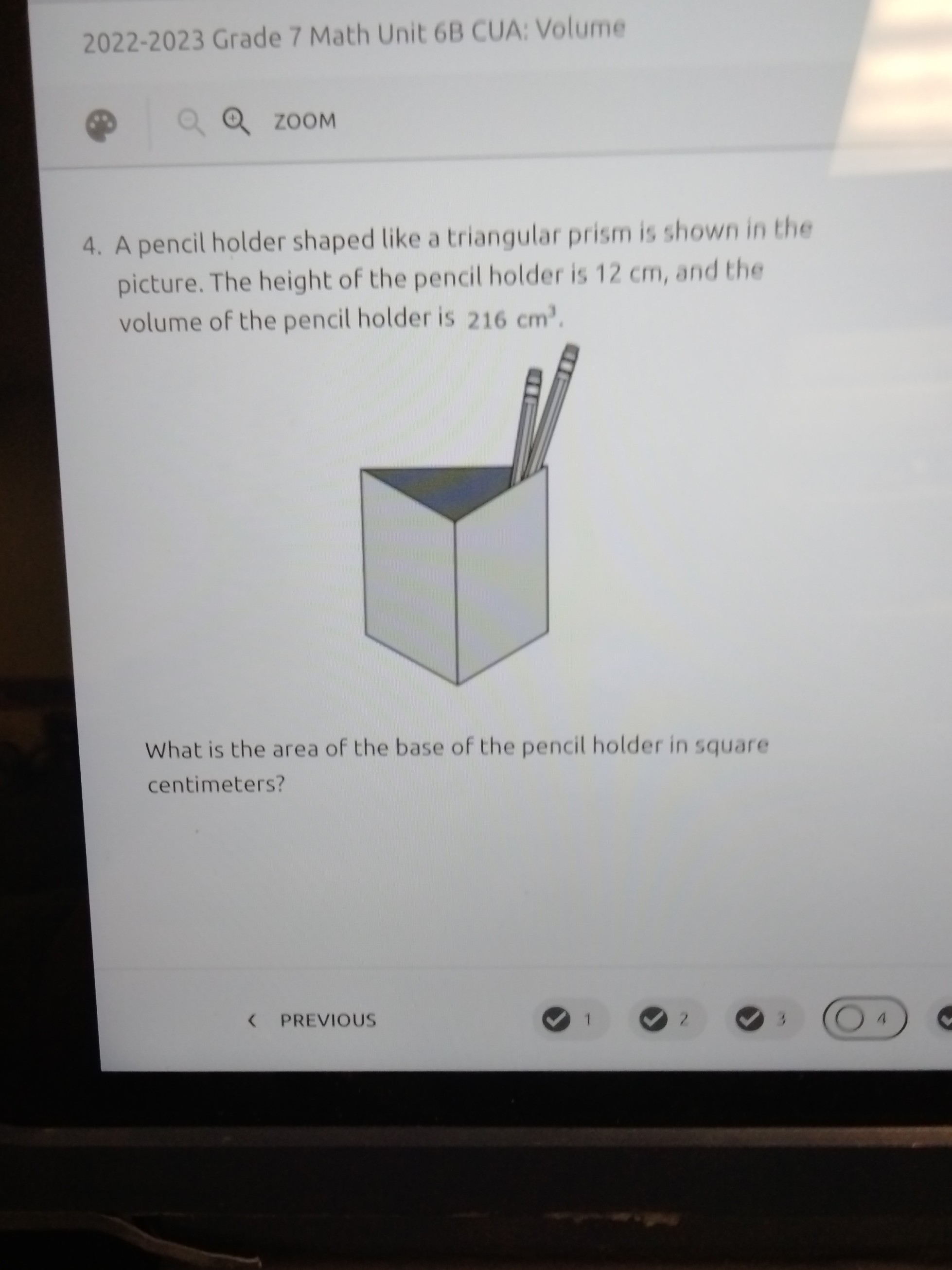 2022-2023 Grade 7 Math Unit 6B CUA: Volume 4. A pencil holder shaped ...