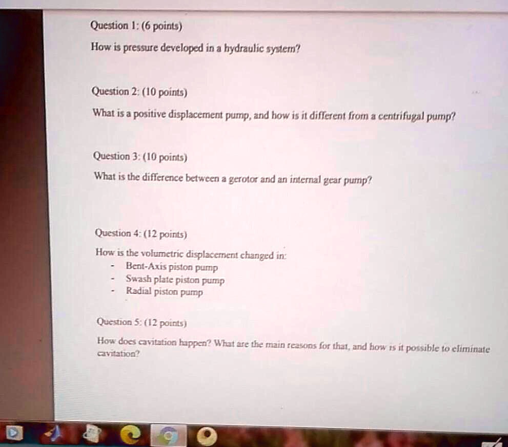 SOLVED: Question 1:(6 points How is pressure developed in a hydraulic ... SOLVED: Question 1:(6 points How is pressure developed in a hydraulic ...
