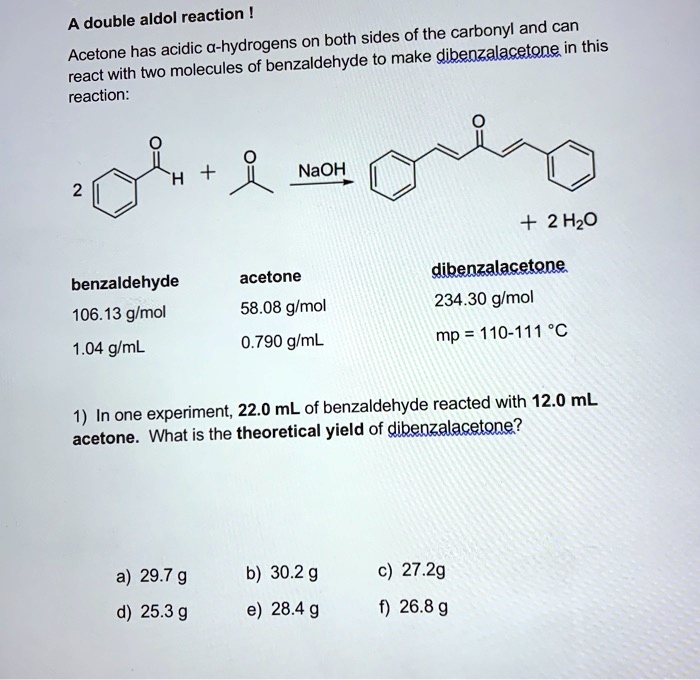 SOLVED: double aldol reaction on both sides of the carbonyl and can ...