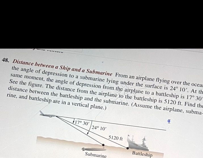 48. Distance between a Ship and a Submarine From an airplane flying ...