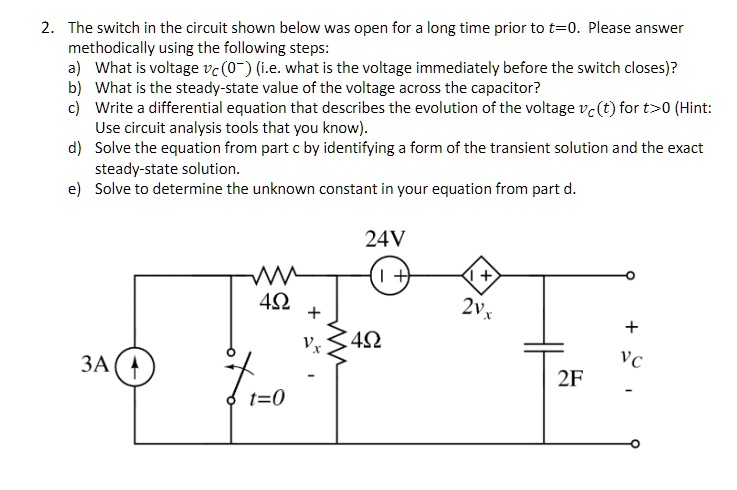 SOLVED: 2. The switch in the circuit shown below was open for a long ...