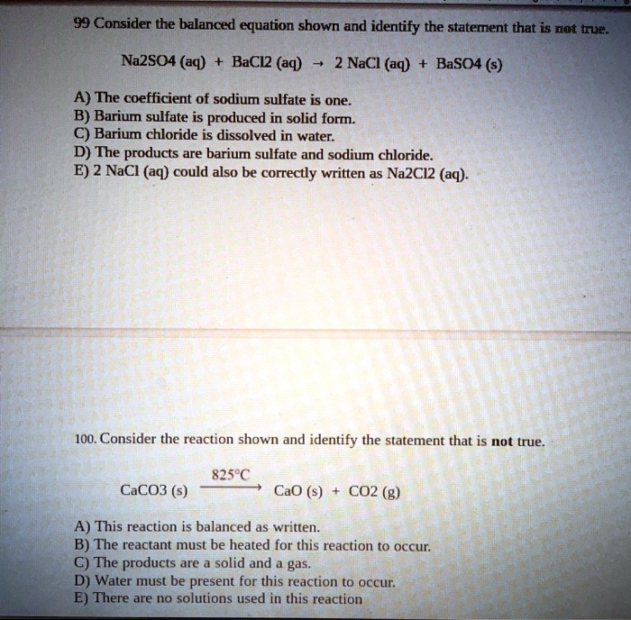 99 consider the balanced equation shown and identify the staterent that ...