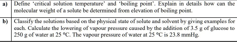 SOLVED:(e Define critical solution temperature and boiling point ...