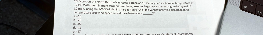 19. Fargo, on the North Dakota-Minnesota border, on 10 January had a ...