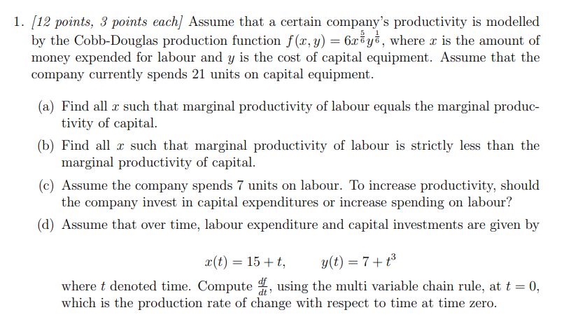 1 12 points 3 points each assume that a certain companys productivity ...