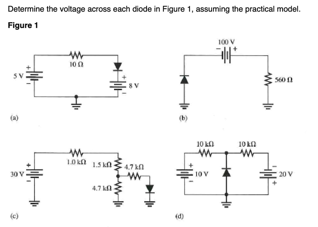SOLVED: Determine the voltage across each diode in Figure 1, assuming the practical model ...