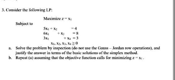 Solved 3 Consider The Following Lp Subject To Maximize Z X₁ 5x₂ X₃ 4x₁ 8x₂ X₃ 20 