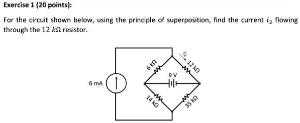 SOLVED: Exercise (20 points: For the circuit shown below, using the ... SOLVED: Exercise (20 points: For the circuit shown below, using the ...