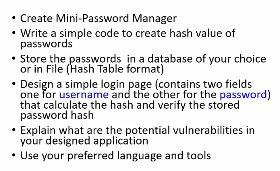 SOLVED: Create Mini-Password Manager. Write a simple code to create a hash value of passwords ...