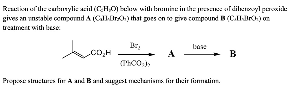 reaction of the carboxylic acid cshso below with bromine in the ...