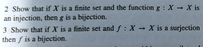 Solved Show That If X Is A Finite Set And The Function G X Xis An