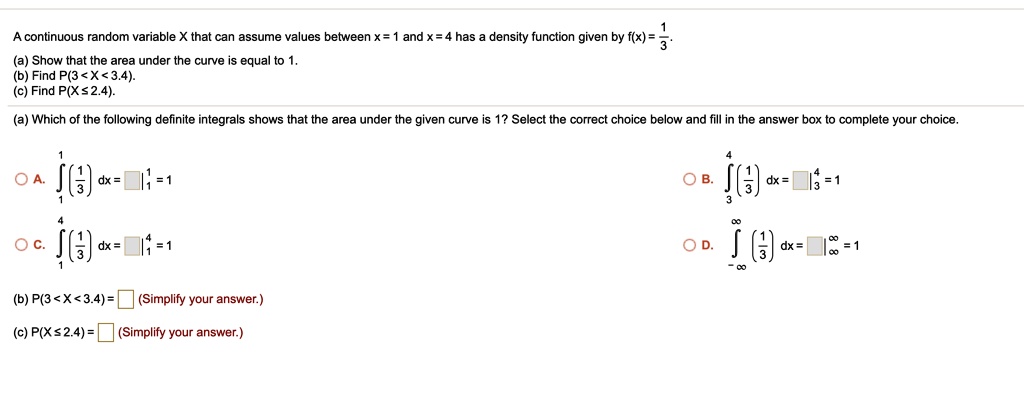 SOLVED: continuous random variable X that can assume values between X = and x = has density ...