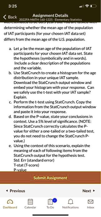 SOLVED: 3:25 Back Assignment Details determining whether the mean age ...