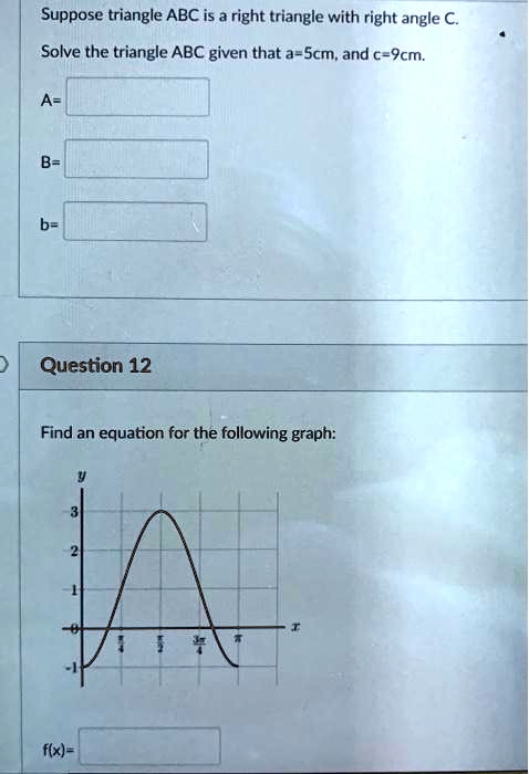 SOLVED: Suppose triangle ABC is a right triangle with a right angle. Solve the triangle ABC ...