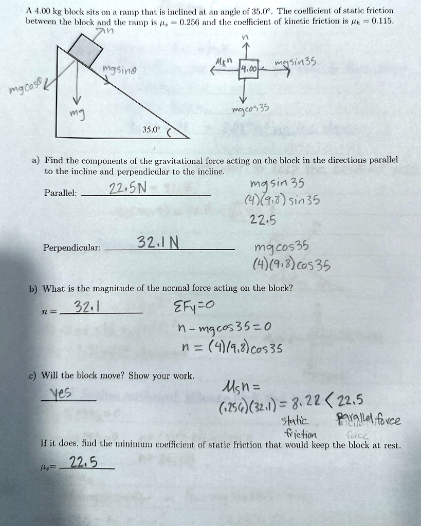 a 400 kg block sits on a ramp that is inclined at an angle of 350 the ...