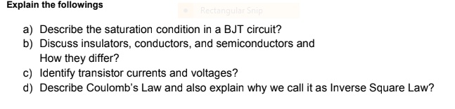 SOLVED: Explain the followings a) Describe the saturation condition in ...