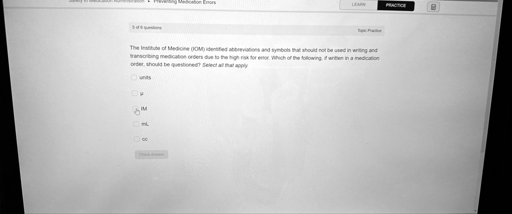 5 of 6 questions topic practice the institute of medicine iom ...