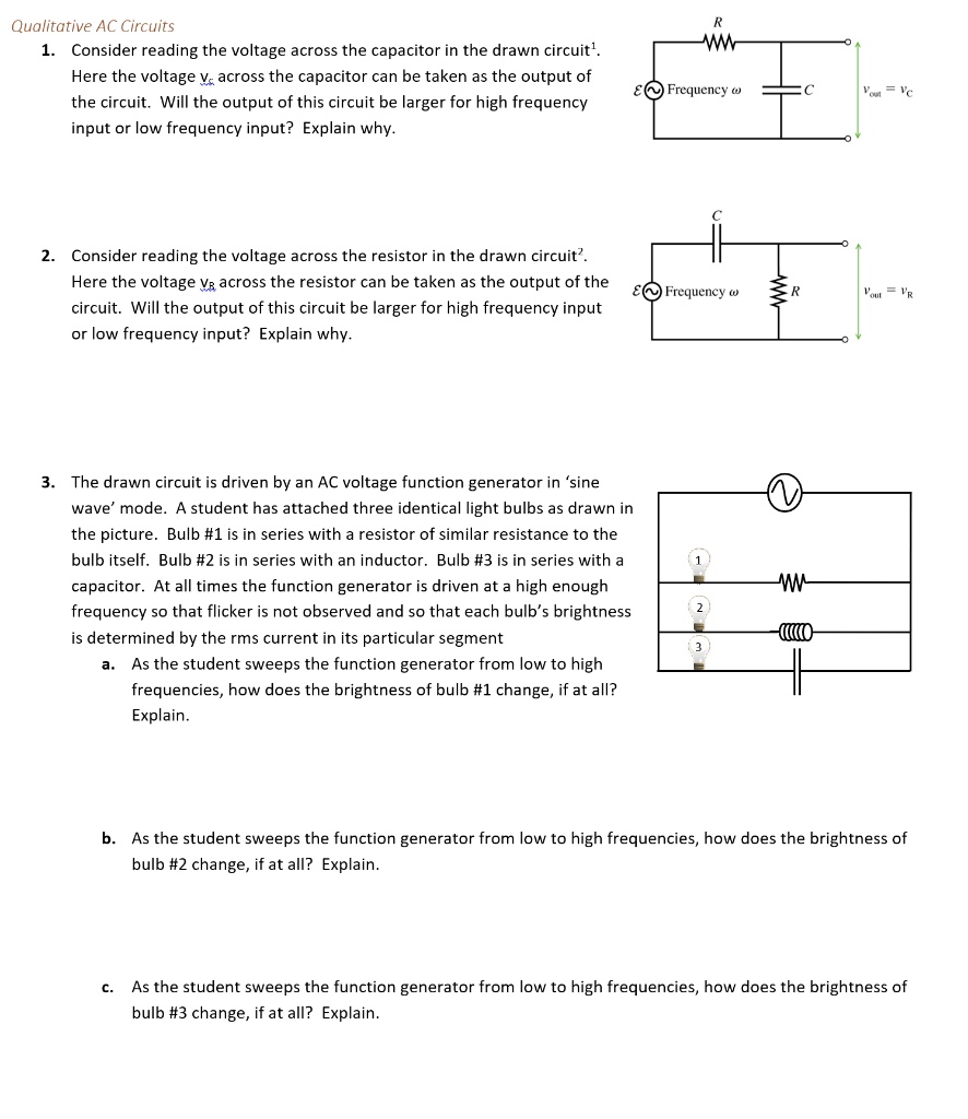 Qualitative ac circuits consider reading the voltage across...