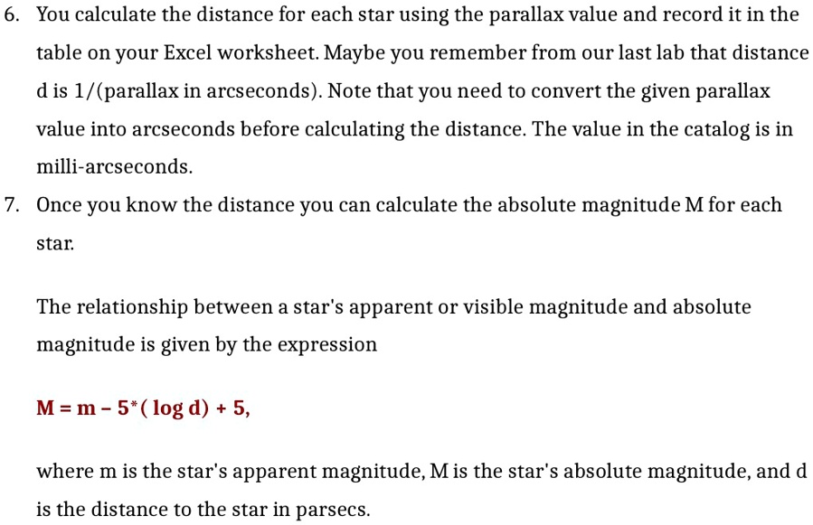 6. You calculate the distance for each star using the parallax value ...