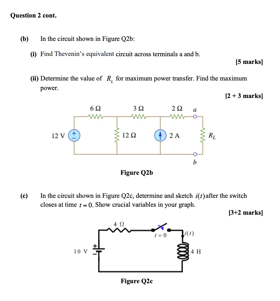 SOLVED: (b) In the circuit shown in Figure Q2b: (i) Find Thevenin's equivalent circuit across ...
