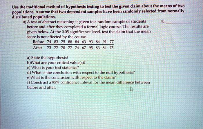 Solved Use The Traditional Method Of Hypothesis Lesting T0 Test The Given Claim About The Means