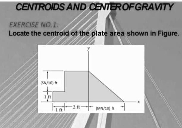 centroids and cenierofgravty exercise noi locate the centroid of the ...